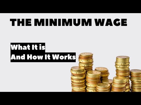 The Minimum Wage: What It Is, How It Works, and Who Benefits from It
