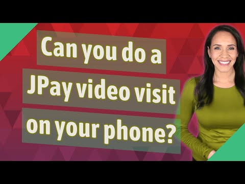 Can you do a JPay video visit on your phone?