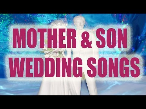 Best Mother/Son Wedding Dance Songs [Top 10 List]