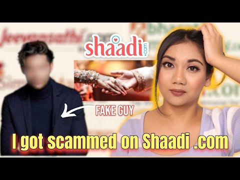 I got scammed on Shaadi.com || Matrimonial websites cannot be trusted