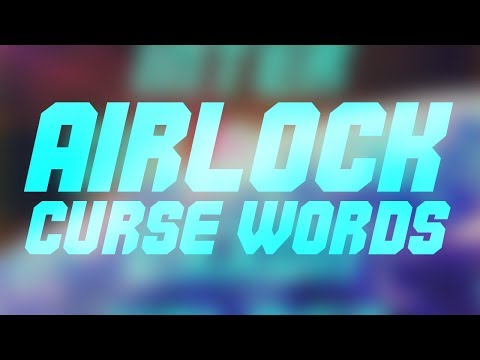 Curse Words - Airlock (Official Music Video)