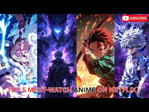 Top 5 Must Watch Anime On Netflix #anime #netflixanime #mustwatch #topanime #bingewatch