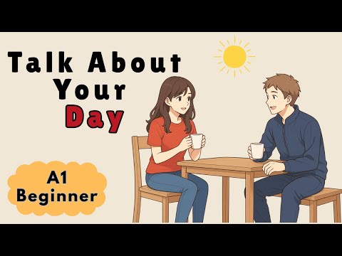 English Podcast for Learning English | Talk About Your Daily Routine | A1 Beginner| English Podcast