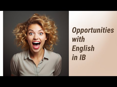 English in International Education: The International Baccalaureate (IB) Program