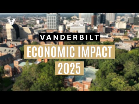 The Economic Impact of Vanderbilt on Nashville, State of Tennessee