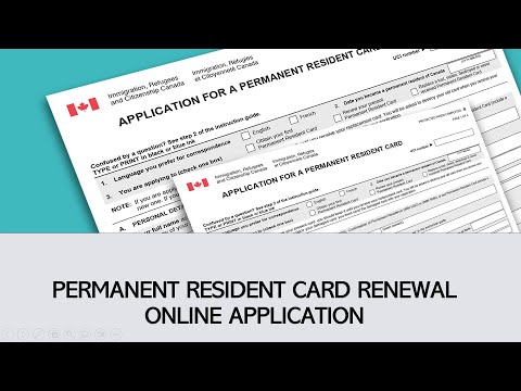 Permanent Resident Card Renewal Online Application | How to Fill In Online Forms
