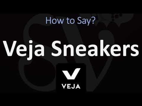 How to Pronounce Veja Sneakers? (CORRECTLY)