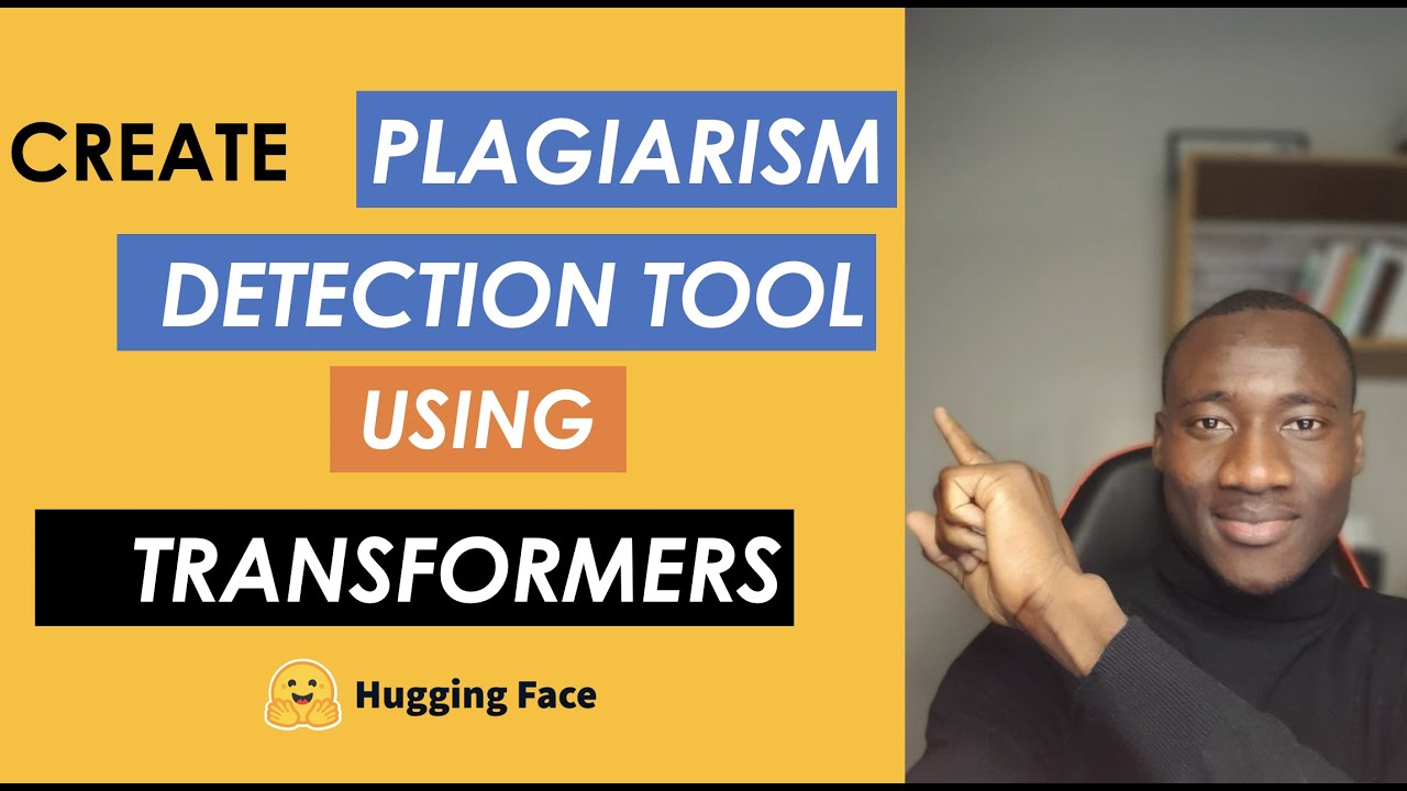 Create Plagiarism Detection Tool Using Transformers