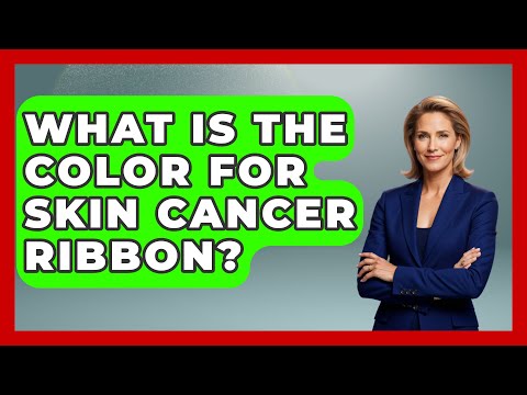 What Is The Color For Skin Cancer Ribbon? - Oncology Support Network