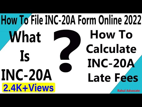 How to file INC-20A online step by step | What is INC-20A [INC-20A]
