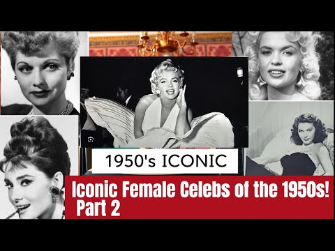 Iconic Female Celebs of the 1950s Part 2!
