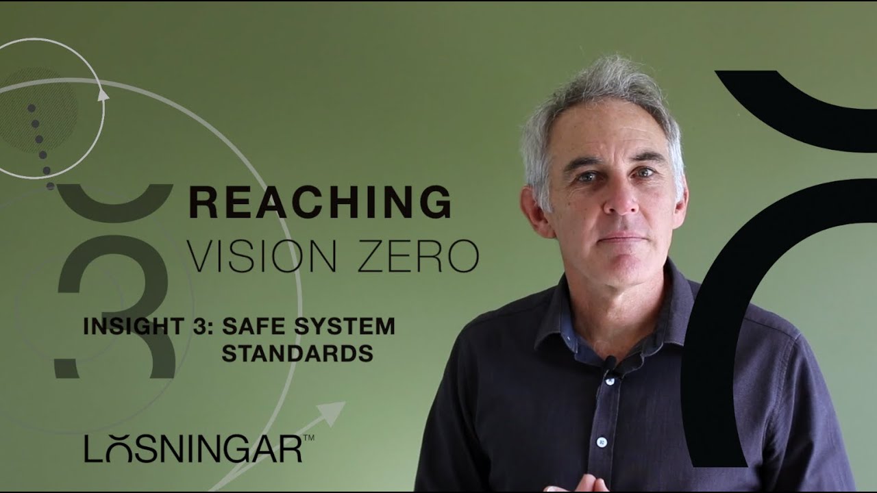 Insight 3: Safe System Standards