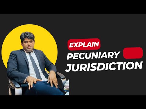 Pecuniary jurisdiction of civil courts in pakistan Explain | Ahc Fayazuddin Rajper