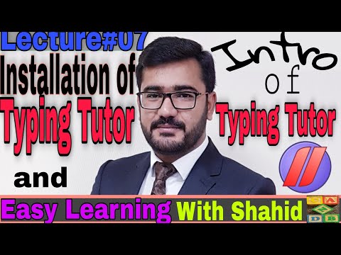 Installation of Typing Tutor Lecture#07 Urdu/Hindi Typing Master & Interface