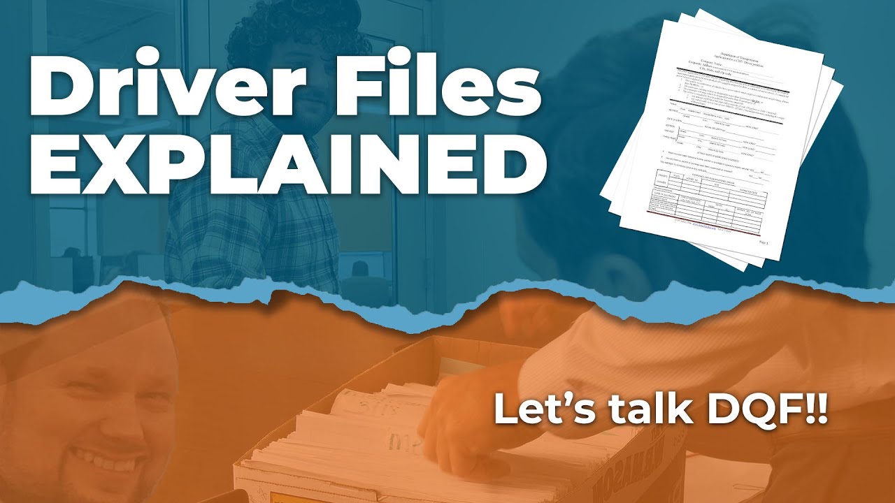 8 DQF Management Tips - How to maintain Driver Qualification Files and avoid DOT Audits