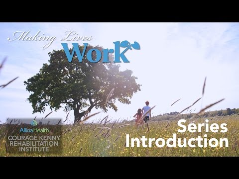 Making Lives Work - Series Introduction