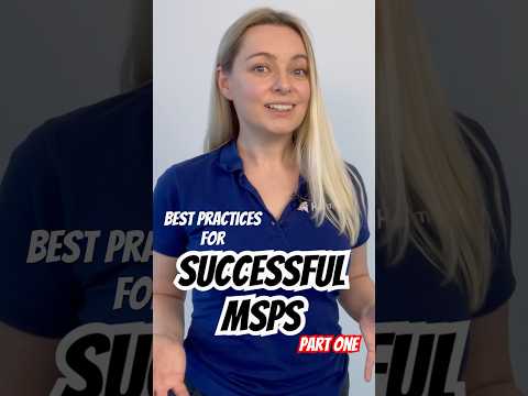 Best Practices for Successful MSPs | Part ONE