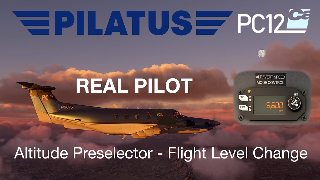 Pilatus PC-12 Change Flight Level Tutorial - Altitude Preselector - 4K Carenado PC12 Video 3 ...