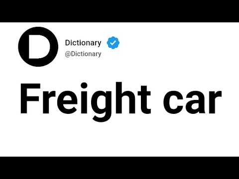 Freight car Meaning In English