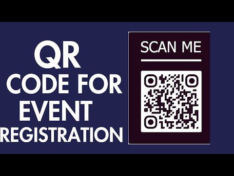 HOW TO CREATE QR CODE FOR EVENT REGISTRATION