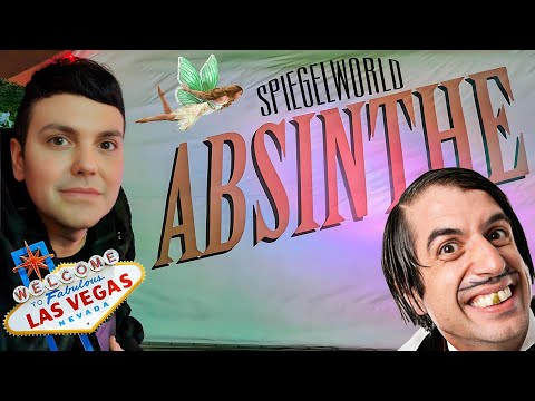 Why ABSINTHE is still the BEST SHOW in Las Vegas