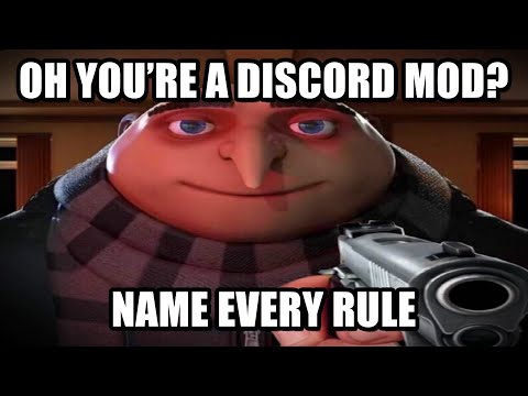 Oh you're a Discord MOD, name every RULE (discord mod meme compilation) || Discord Admin Meme