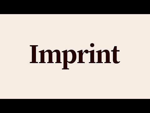 Imprint Meaning and Pronunciation
