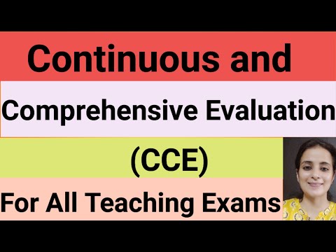 Continuous and Comprehensive Evaluation (CCE)/For all teaching exams