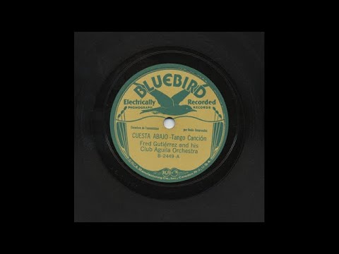 Fred Gutiérrez - Cuesta Abajo - Bluebird B-2449-A