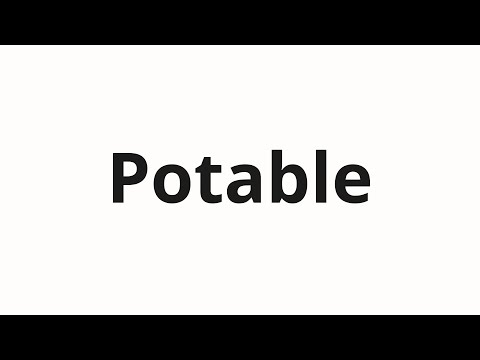 How to pronounce Potable