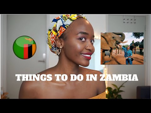 10 THINGS TO DO IN ZAMBIA| Martha's Empire