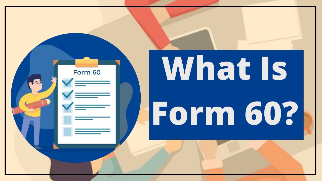 FORM 60 : What is Form 60? | Download Form 60 PDF - Explained #DialaBank