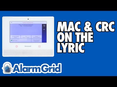 Finding the MAC and CRC on a Lyric Security System