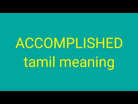ACCOMPLISHED tamil meaning/sasikumar