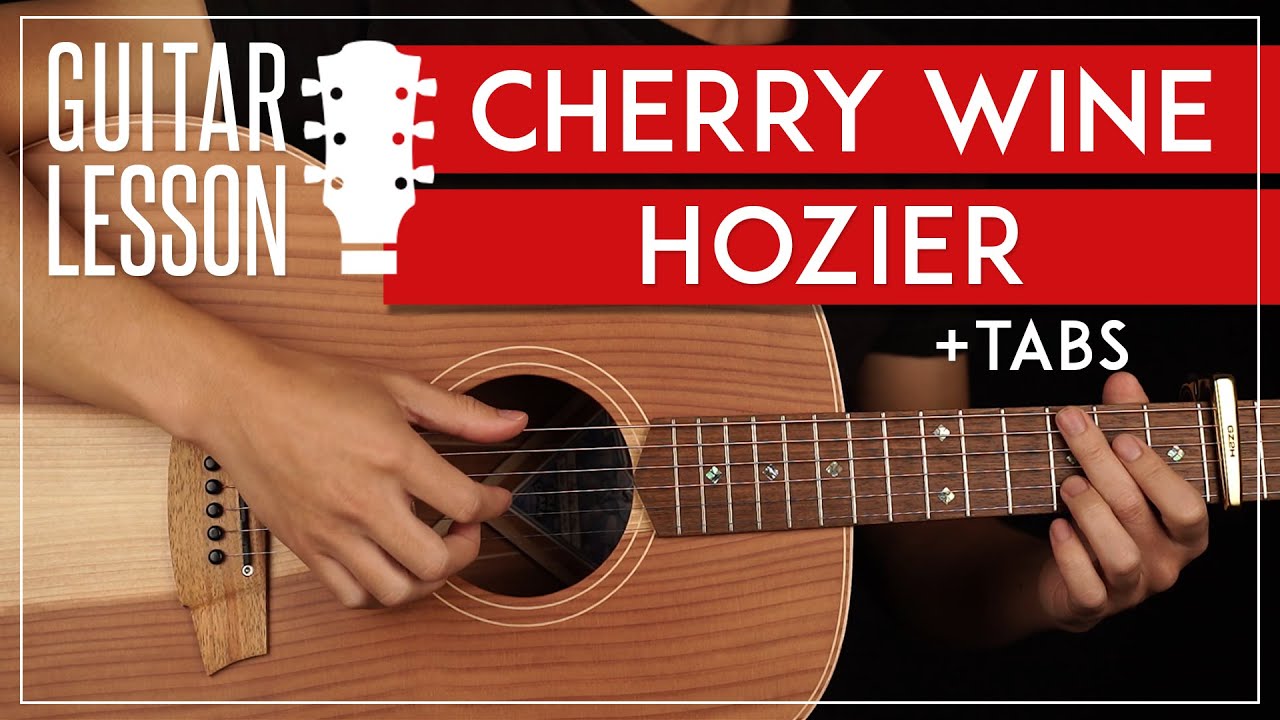 Cherry Wine Guitar Tutorial 🍒🍷 Hozier Guitar Lesson |Fingerpicking + TAB|