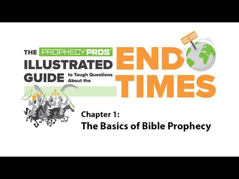 The Basics of Bible Prophecy - Chapter 1