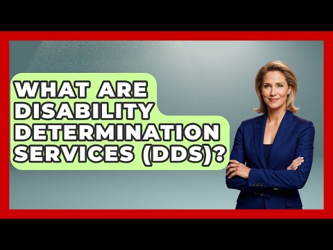 What Are Disability Determination Services (DDS)? - Special Education Learning