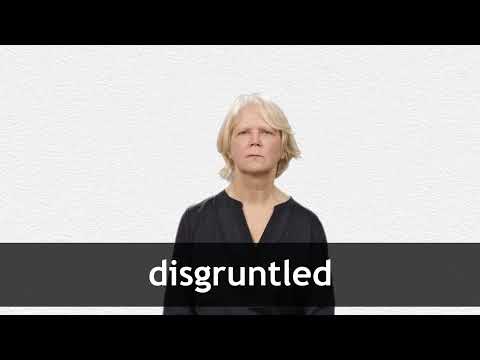 DISGRUNTLED definition in American English | Collins English Dictionary