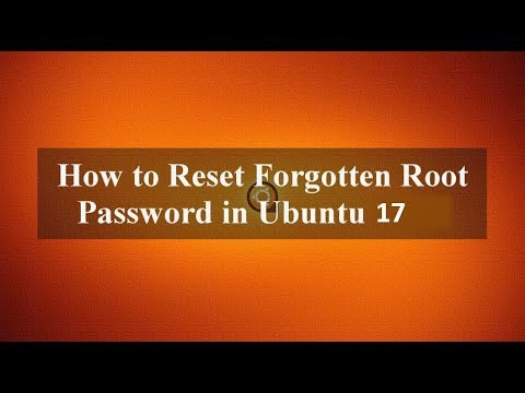 How to Change Forgotten Root Password in Ubuntu 17.0 Using Grub Terminal