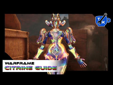 Meet Citrine - Warframe's shiniest TANK! | Warframe