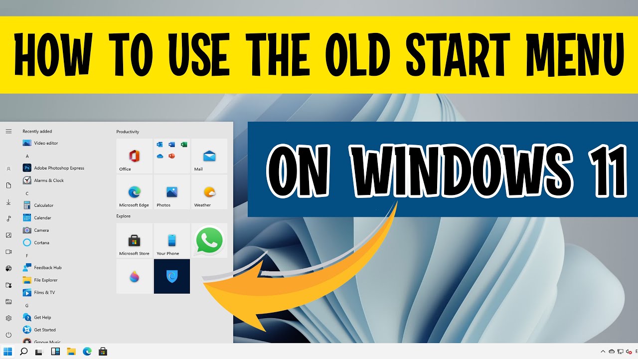 How to use the Old Windows 10 Start Menu on Windows 11