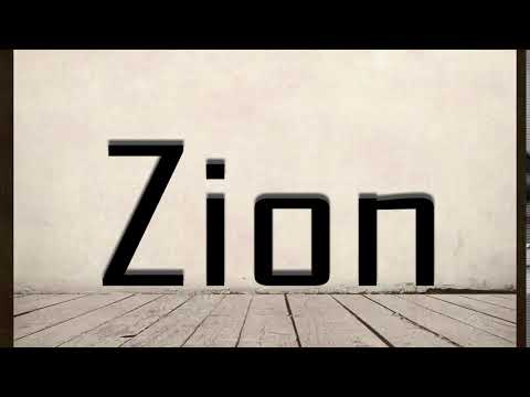 How to Pronounce Zion
