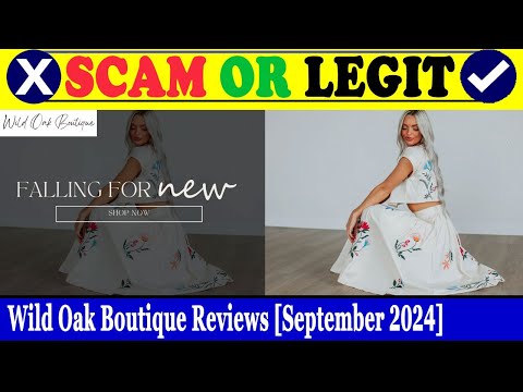 Wild Oak Boutique Reviews (Sep 2024) - Is This A Genuine E-Commerce Platform? Find Out! |