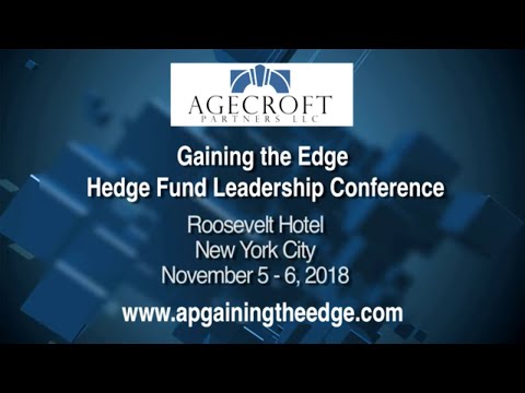 Agecroft Partners: Gaining the Edge – 2018 Hedge Fund Investor Leadership Conference | NYC