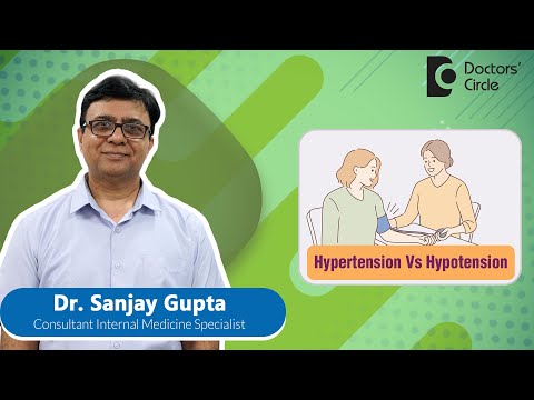 What is more dangerous High Blood Pressure or Low Blood Pressure? -Dr. Sanjay Gupta| Doctors' Circle