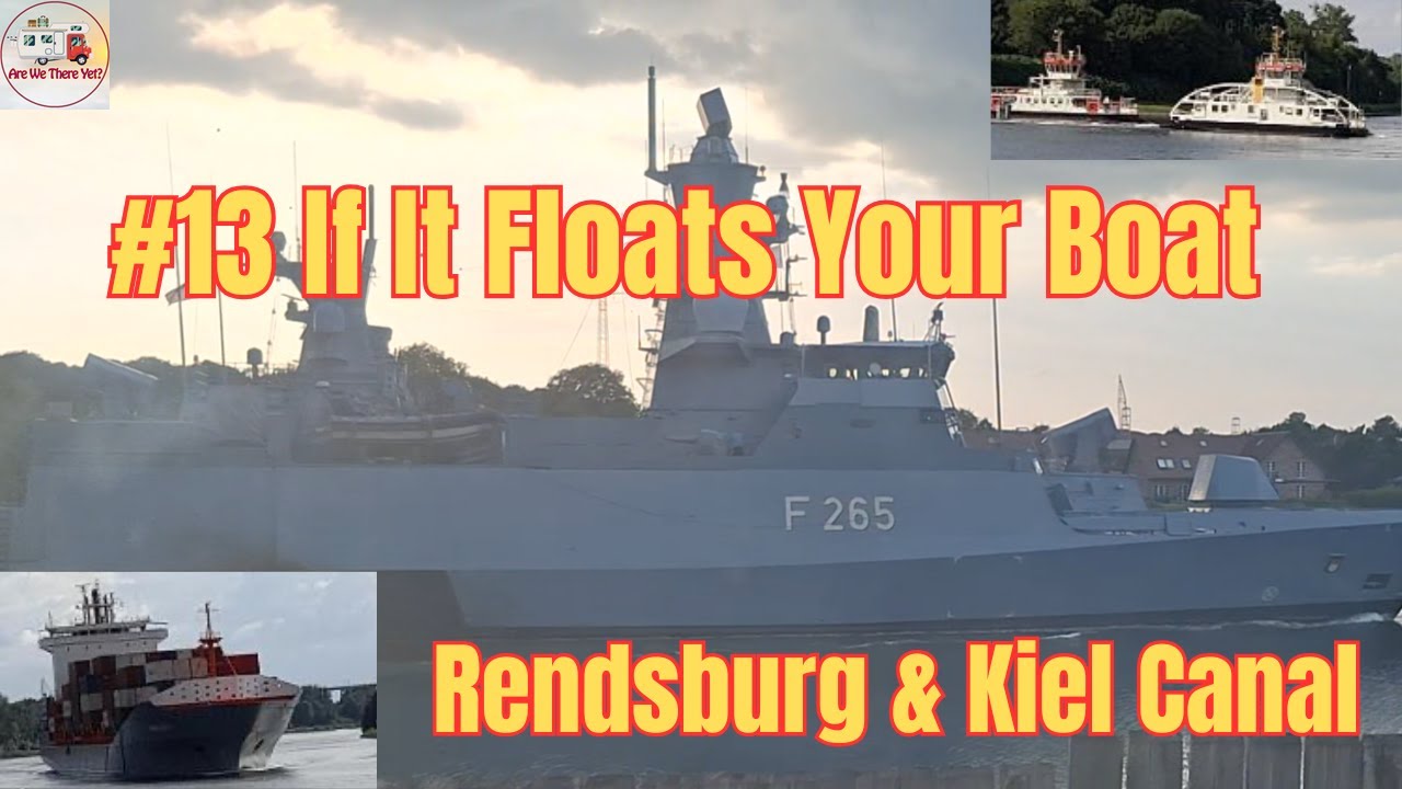 Rendsburg & Kiel Canal