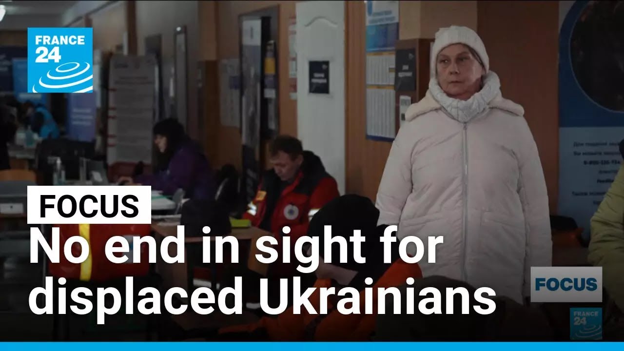 No end in sight for displaced Ukrainians after four years of war • FRANCE 24 English