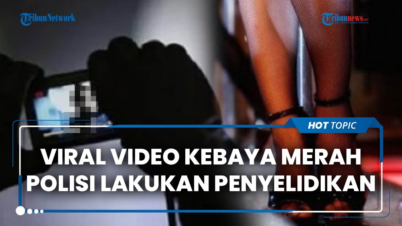 Viral Video Asusila Wanita Pakai Kebaya Merah, Polda Bali Lakukan Penyelidikan Sosok Pemerannya ...