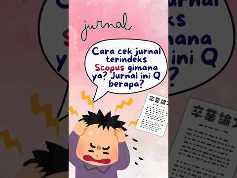CARA MUDAH CEK JURNAL TERINDEKS SCOPUS| #jurnal Q1 Q2 Q3 Q4 #skripsi #kuliah #daftarpustaka