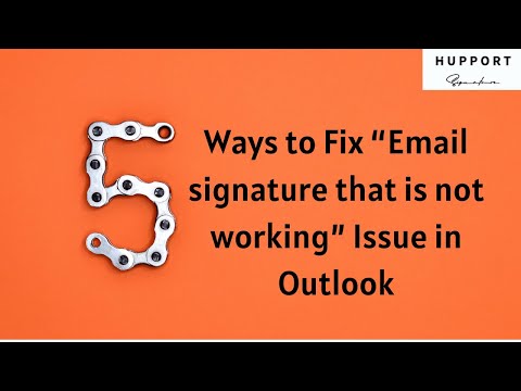 Five Ways to Fix “Email signature that is not working” Issue in Outlook